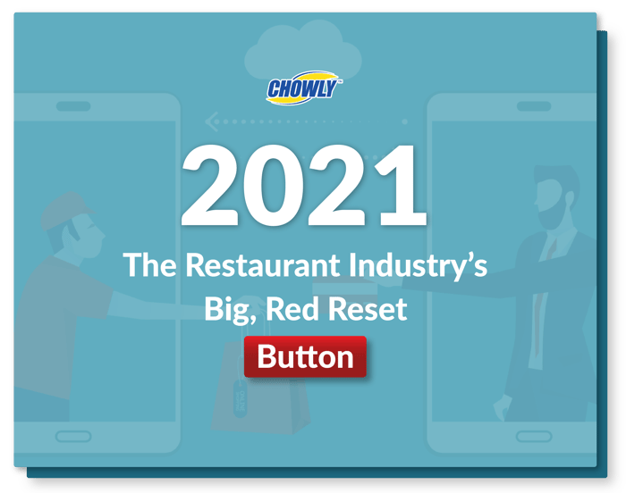 [EBOOK] 2021: The Restaurant Industry's Big, Red, Reset Button